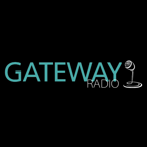 Introducing Gateway Radio – The Gateway